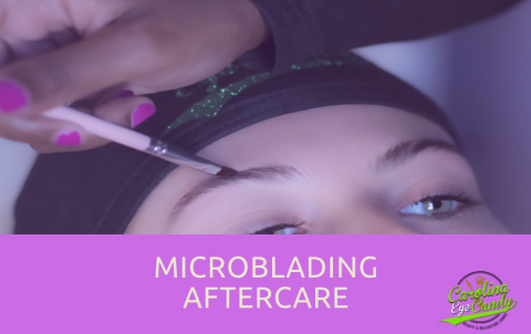 Microblading Aftercare | Carolina Eye Candy